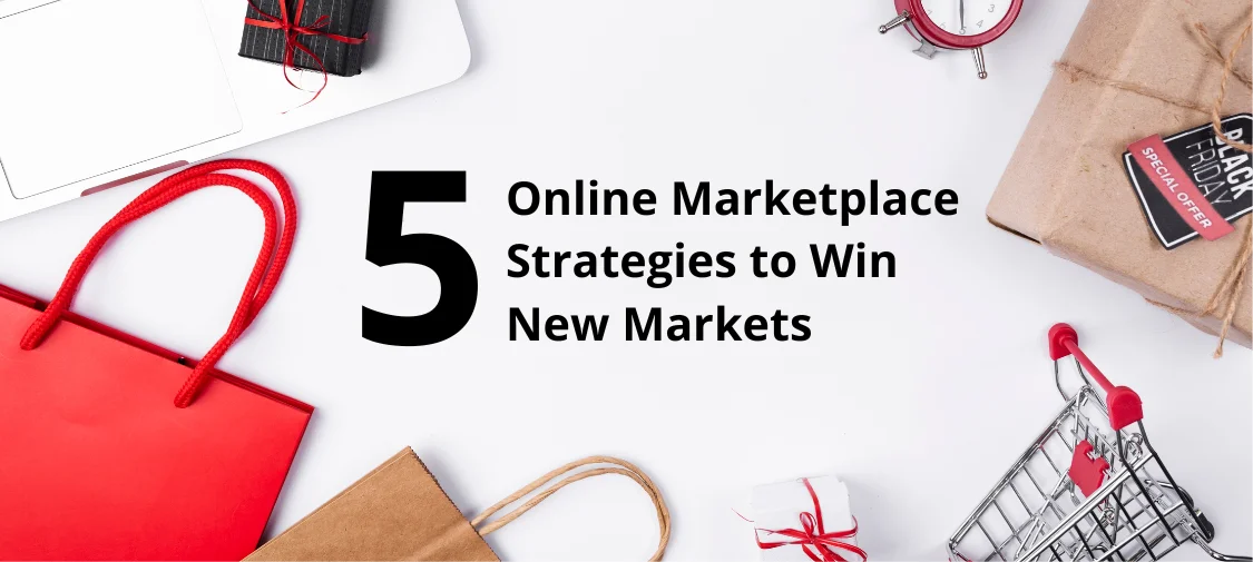 Top 5 Online Marketplace Strategies | PRS Blog