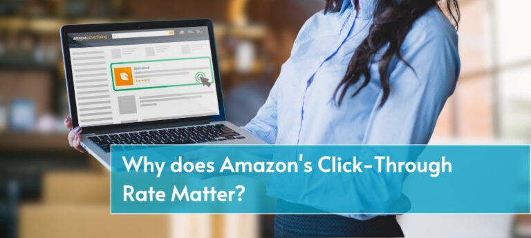 Why Does Amazon Click-Through Rate Matter?